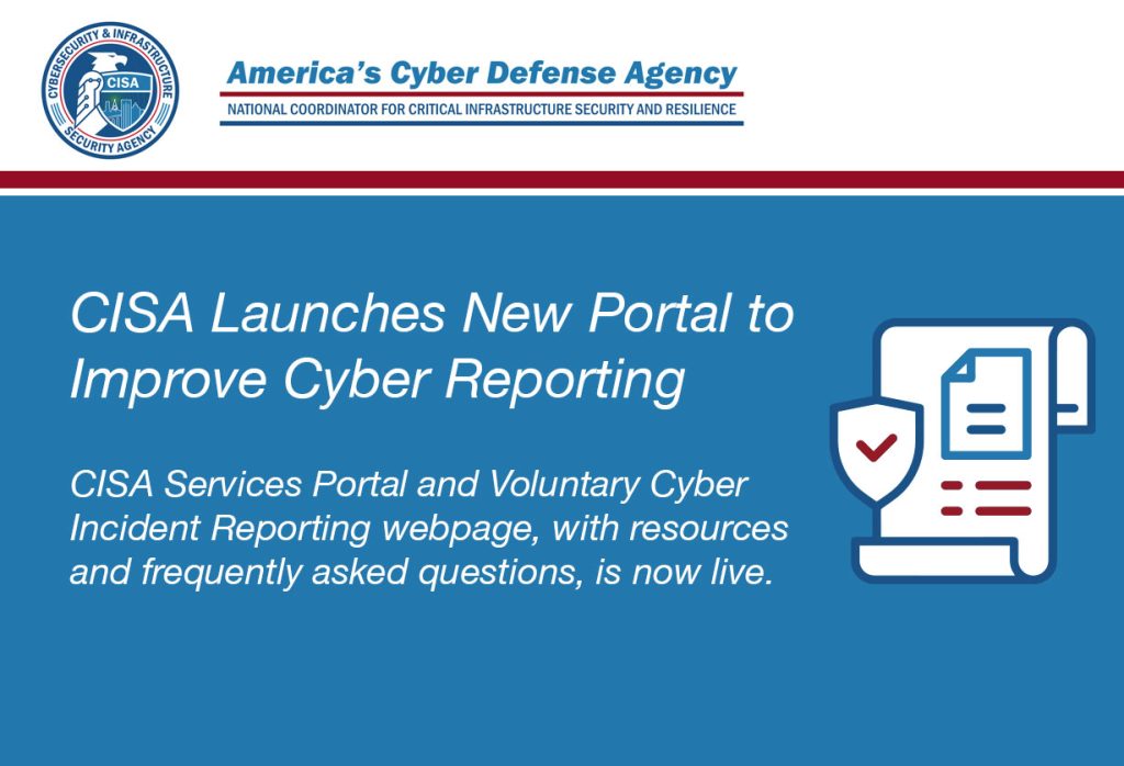 CISA Launches New Portal to Improve Cyber Reporting – ServIT